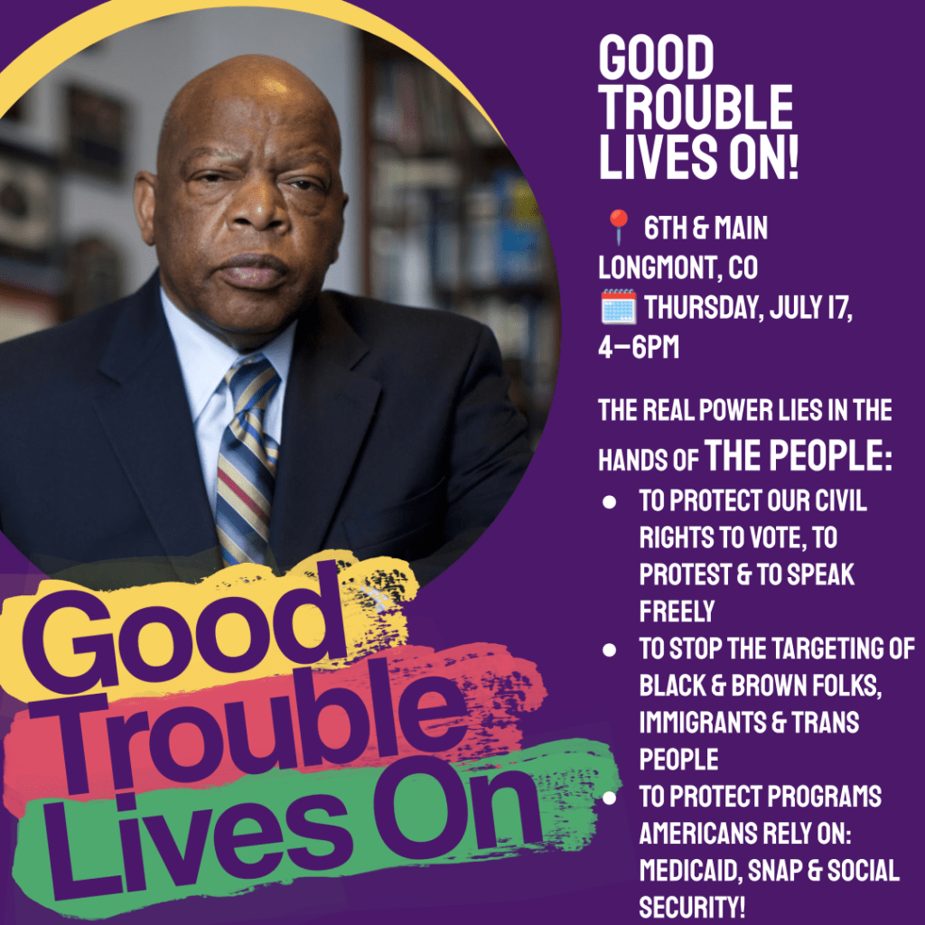 Thursday, July 17, 6th & Main: John Lewis Good Trouble Lives On Event ...